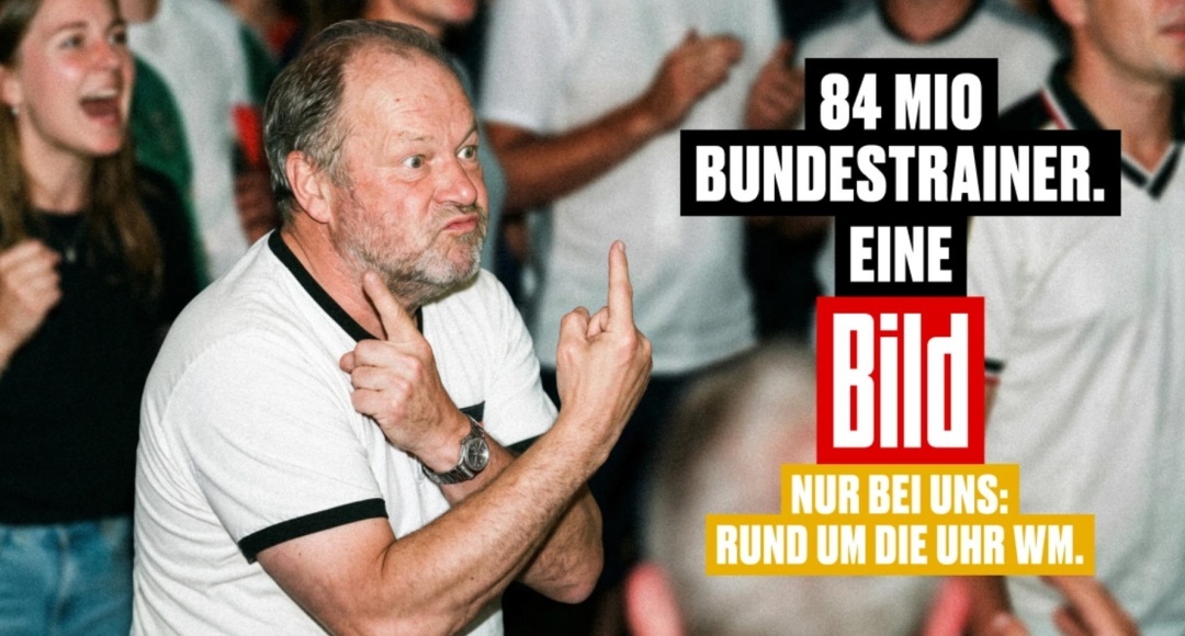 Wie "Bild" mit der WM-Kampagne die Reichweite hochtreibt - und wo sie läuft